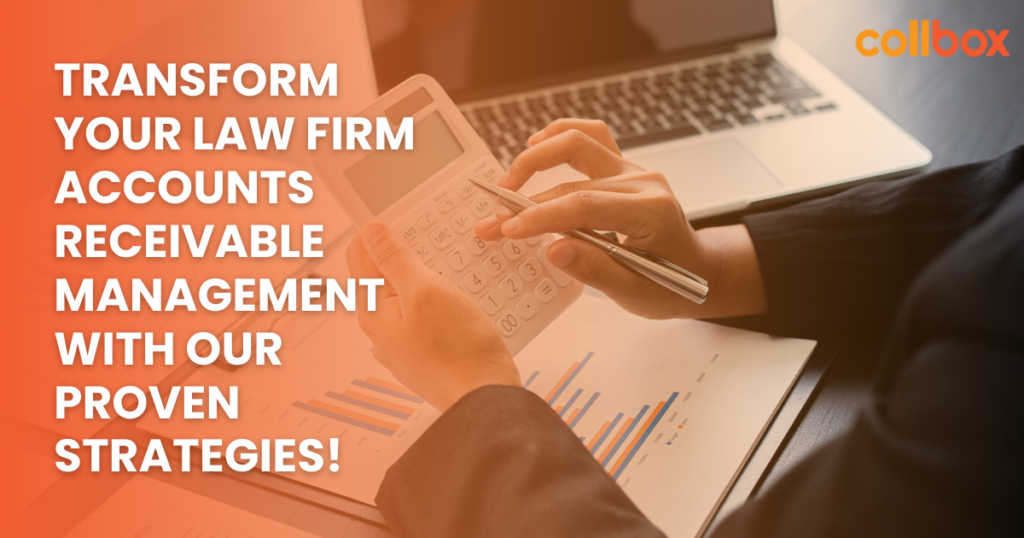 The Definitive Guide to Law Firm Accounts Receivable Management – CollBox
